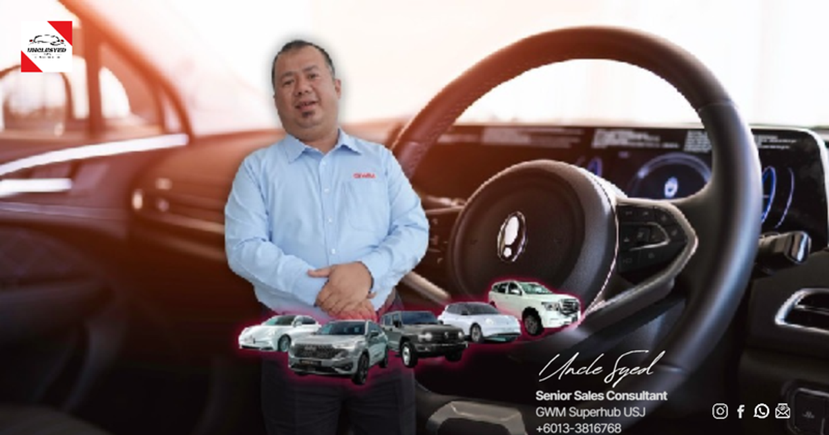 Welcome to Uncle Syed Auto Home of GWM Malaysia